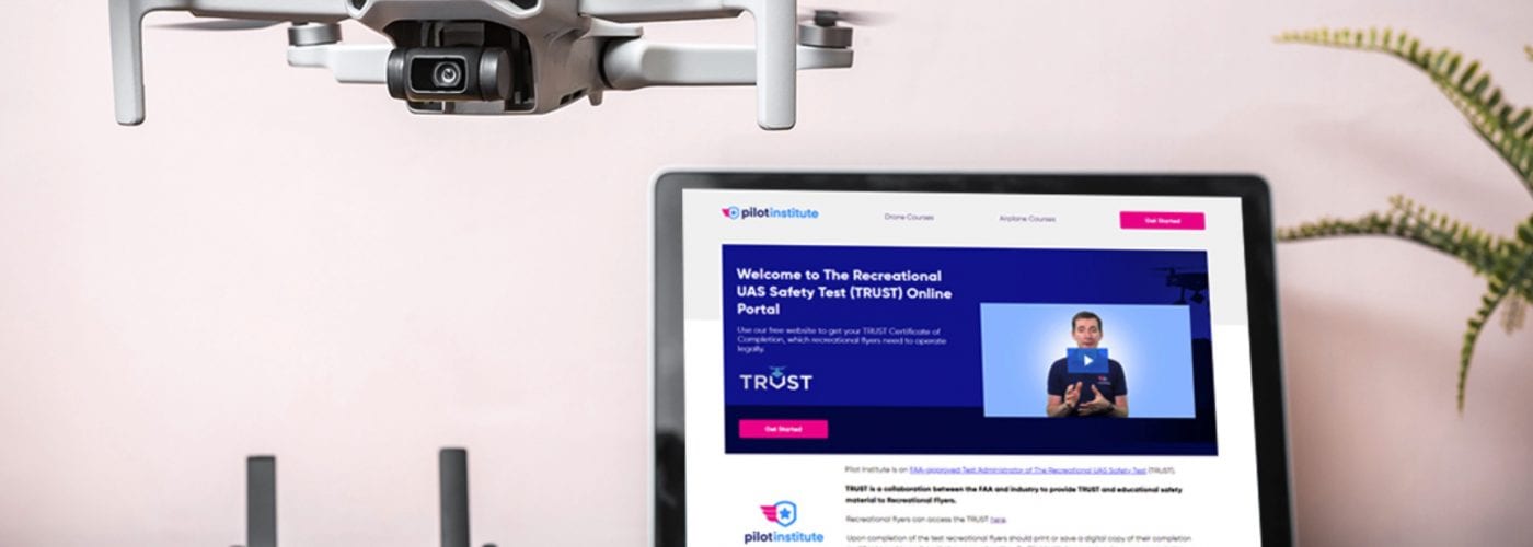 FAA launches The Recreational UAS Safety Test (TRUST) | DroneXL.co