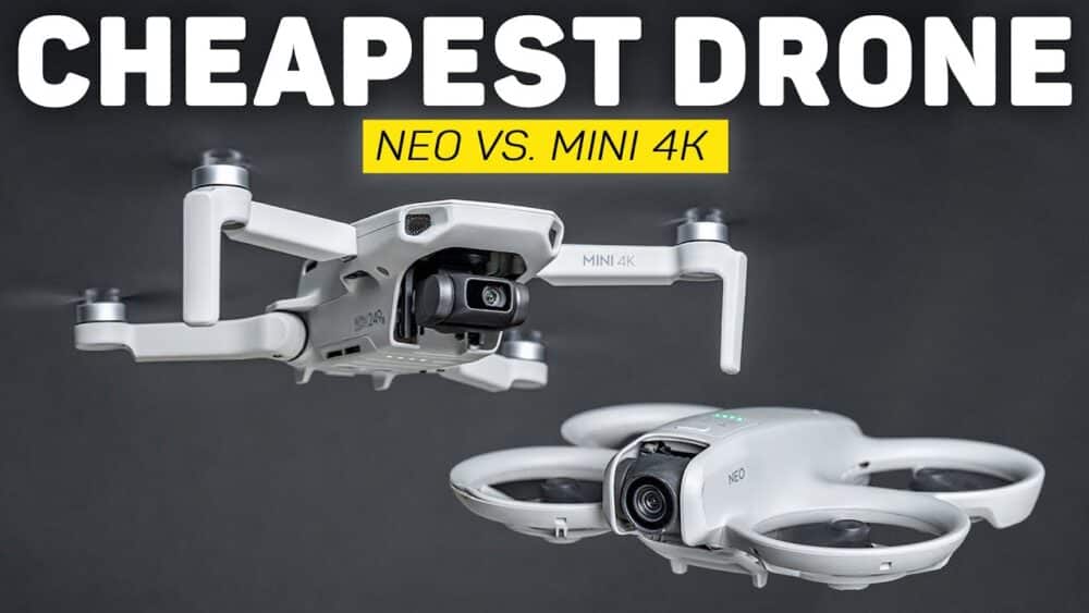 What’s The Best Cheap Beginner Drone? DJI NEO Vs Mini 4K