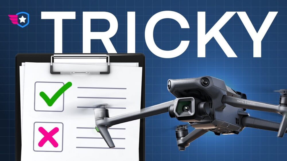 Part 107 Knowledge Test: 5 Trick Questions Drone Pilots Often Get Wrong