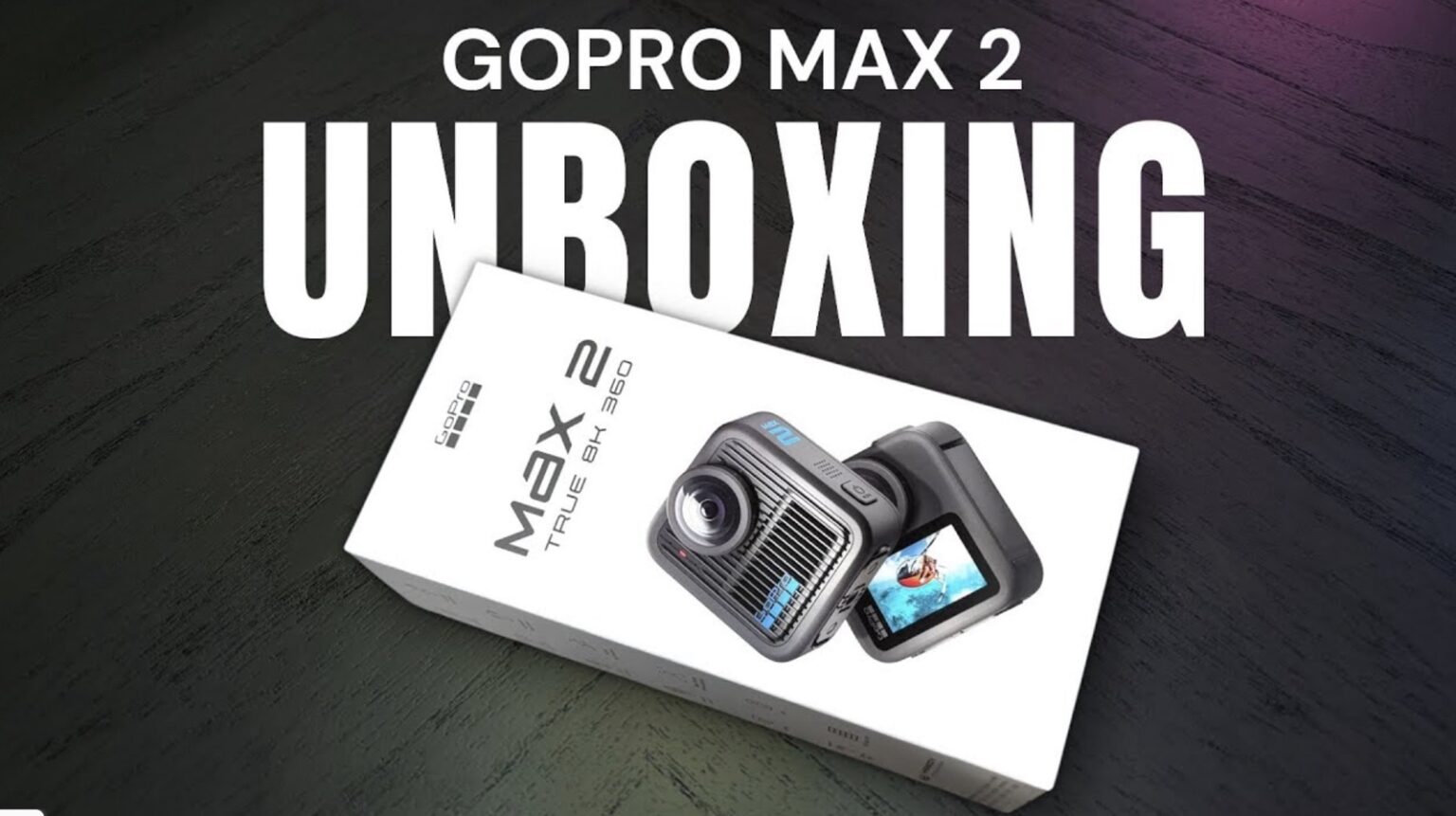 GoPro Max 2 Unboxing: First Look At GoPro’s New 360 Camera After 6 Years
